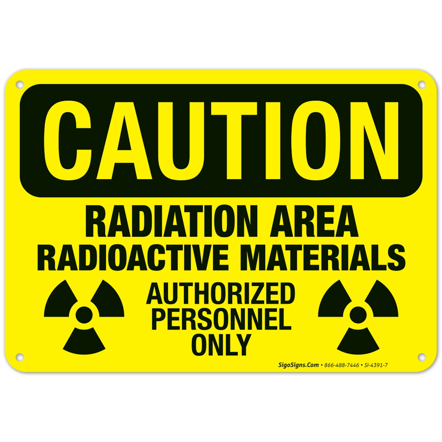 Radiation Area Radioactive Materials Authorized Personnel Only Sign ...