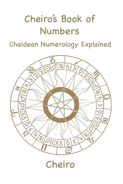 Cheiro's Book of Numbers : Chaldean Numerology Explained (Paperback ...