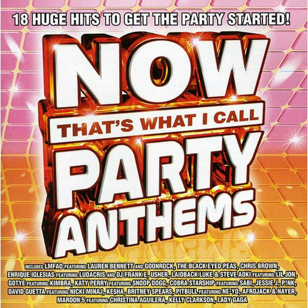 Now That's What I Call Party Anthems - Walmart.com - Walmart.com