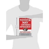 The Toyota Way to Continuous Improvement: Linking Strategy and ...