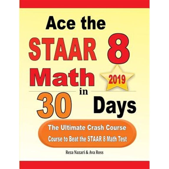 Pre-Owned Ace the STAAR 8 Math in 30 Days: The Ultimate Crash Course to ...