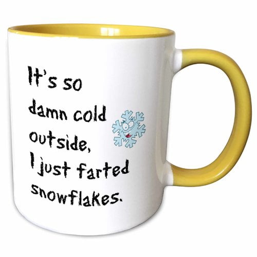 Damn Its Cold Outside