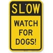 Garage Decor Sign Slow-Watch for Dogs! Safety Sign Caution Warning Sign ...