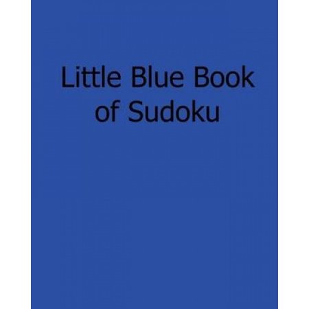 Little Blue Book of Sudoku: Fun, Large Grid Sudoku Puzzles | Walmart Canada