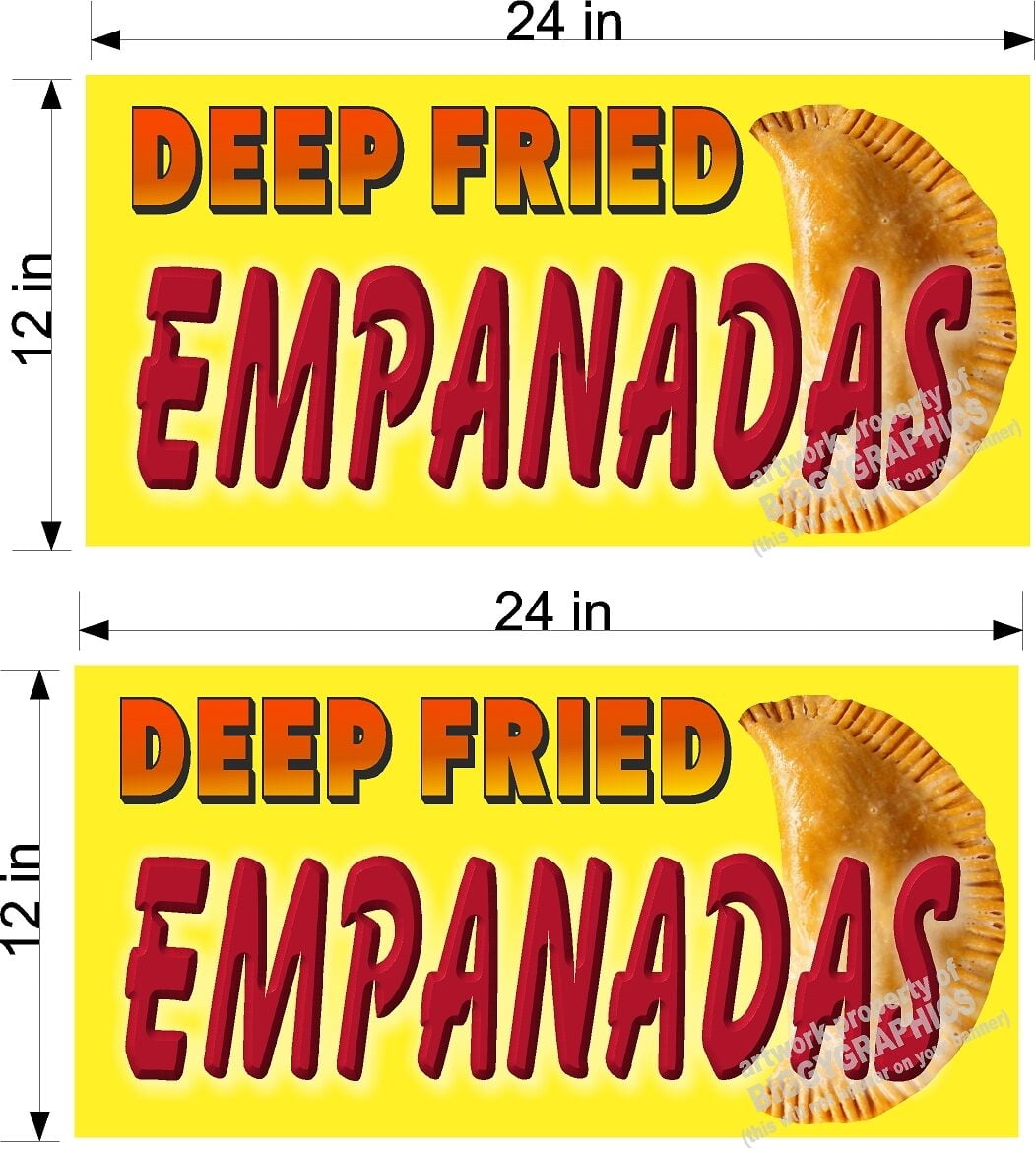 PAIR OF 12" X 24" DEEP FRIED EMPANADA EMPANADAS VINYL BANNERS - Walmart.com