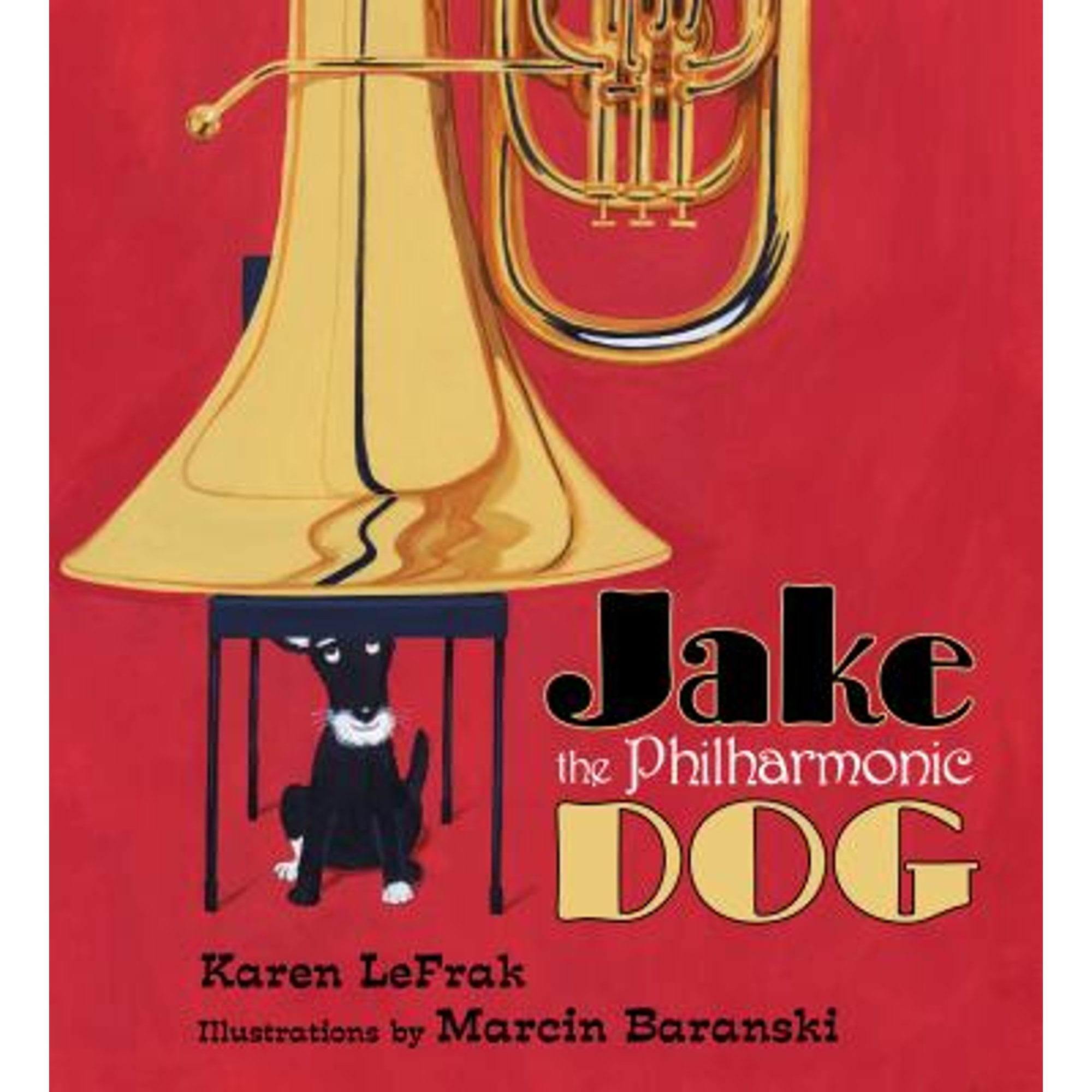 Jake the Philharmonic Dog (Hardcover) - Walmart.com