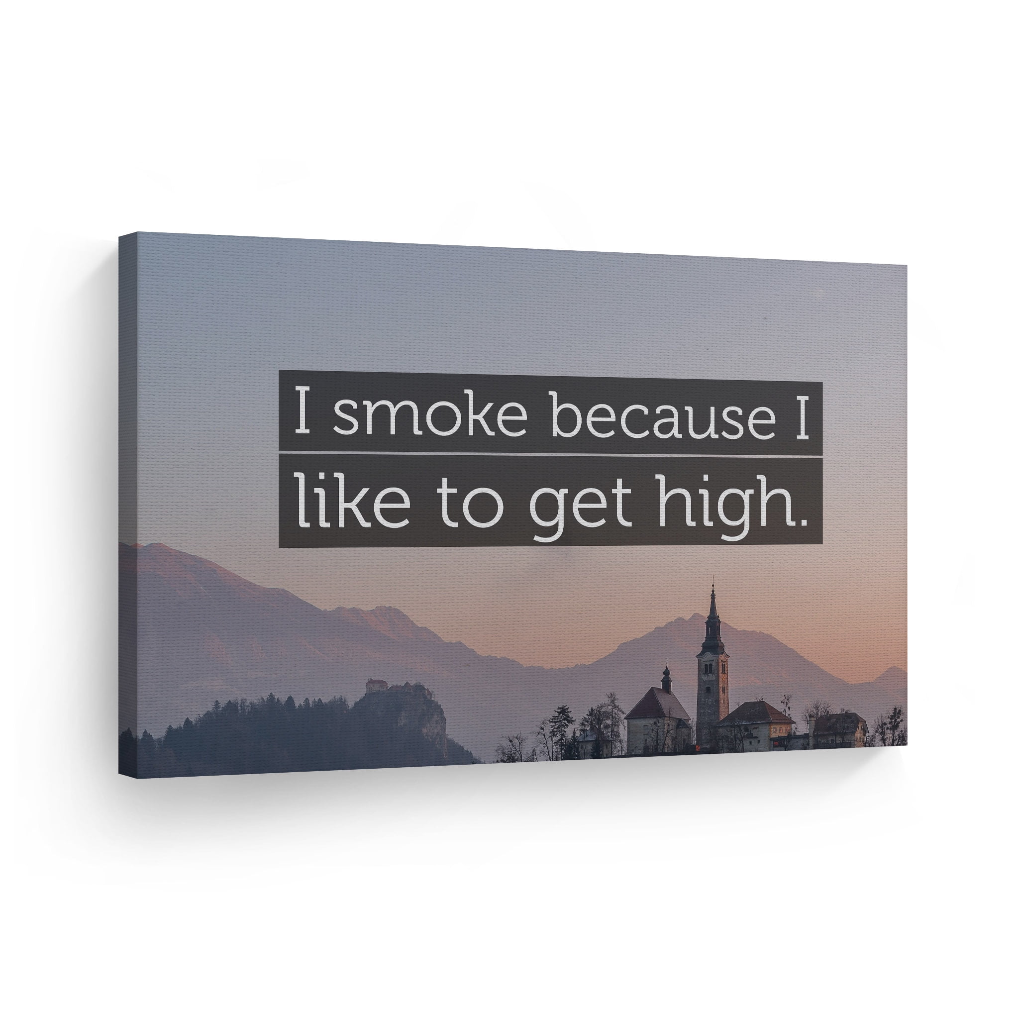 Smile Art Design Smoke Wall Art Canvas Print I Smoke Because I Like to ...