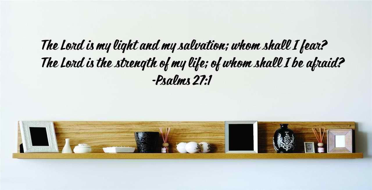 Wall Design Pieces The Lord Is My Light And My Salvation; Whom Shall I ...