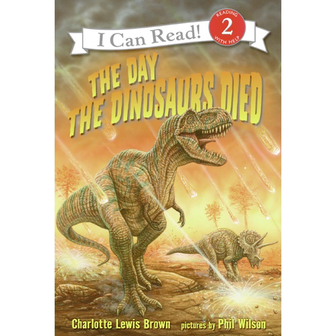The Day The Dinosaurs Died - An I Can Read Book, Level 2 - Walmart.com