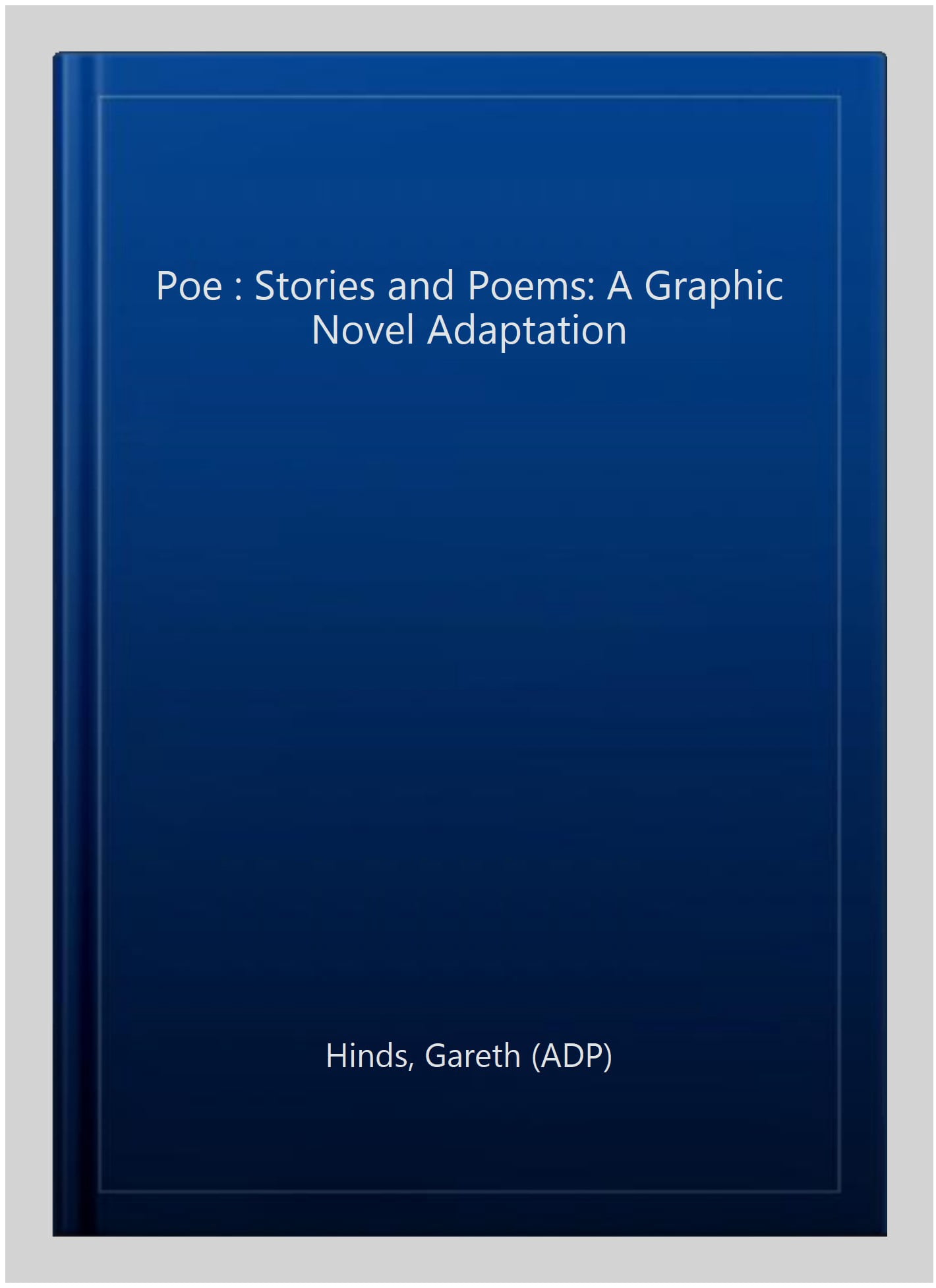 Pre-Owned Poe: Stories and Poems : A Graphic Novel Adaptation by Gareth ...