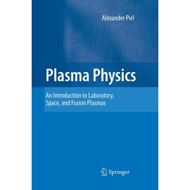 Plasma Physics and Controlled Thermonuclear Reactions Driven Fusion ...