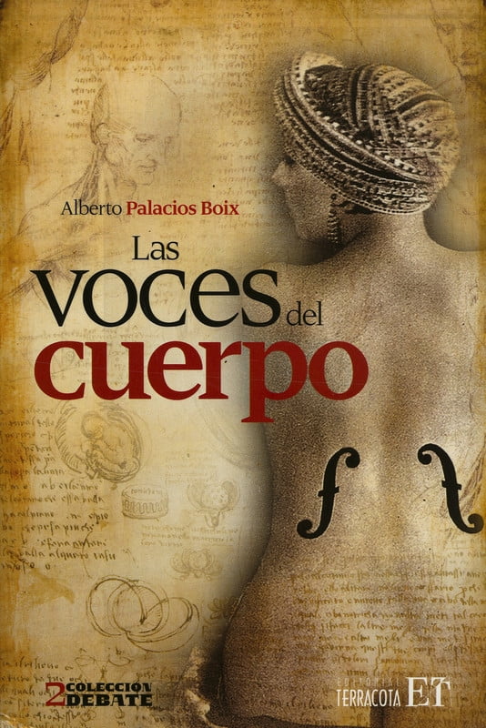LAS VOCES DEL CUERPO: REFLEXIONES EN TORNO A LA FLEXIBILIDAD Y EL DOLOR ...