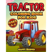 Tractor Coloring Book: Farm Vehicles and Tractors in Farming Life ...