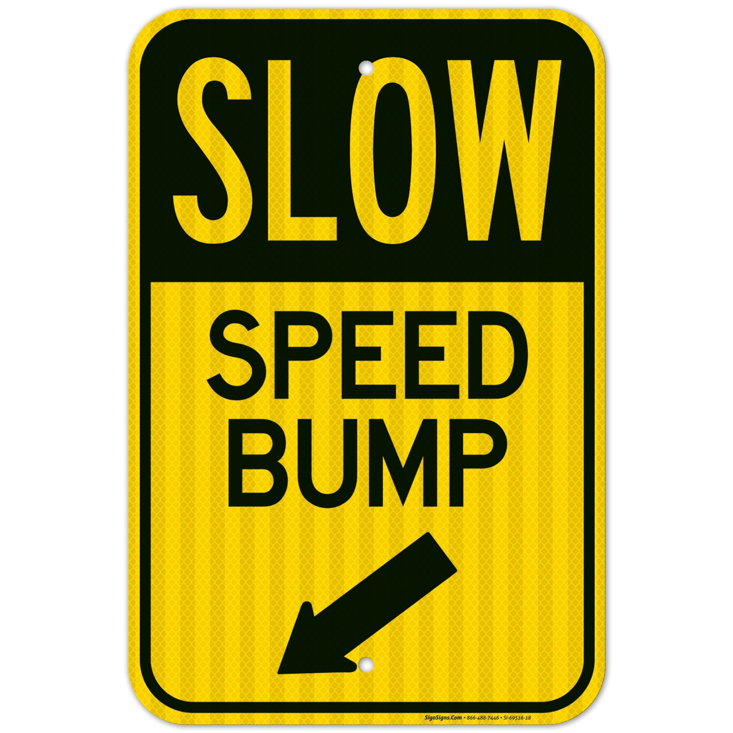 Slow Speed Bump With Down Left Arrow Sign, - Walmart.com