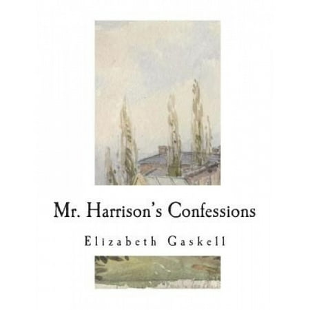 Mr. Harrison's Confessions: A Novella | Walmart Canada