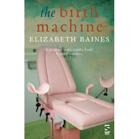 Baines, E: The Birth Machine | Walmart Canada