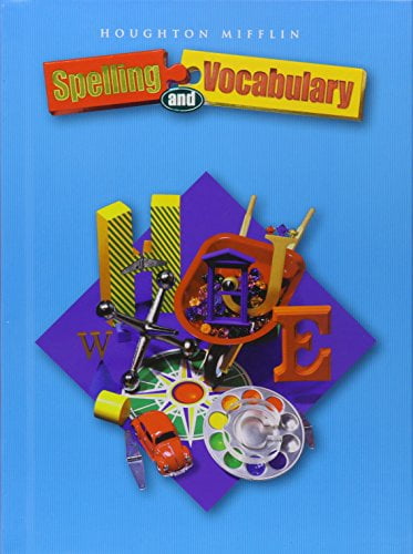 Pre-Owned Houghton Mifflin Spelling and Vocabulary: Student Edition Non ...