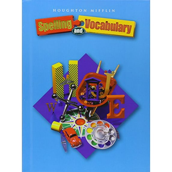 Pre-Owned Houghton Mifflin Spelling and Vocabulary: Student Edition Non ...