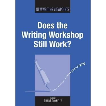 Welcome to Writing Workshop: Engaging Today's Students with a Model ...