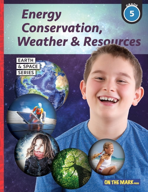 Earth Space Science Energy Conservation Weather Resources Earth earth-space-science-energy-conservation-weather-resources-earth