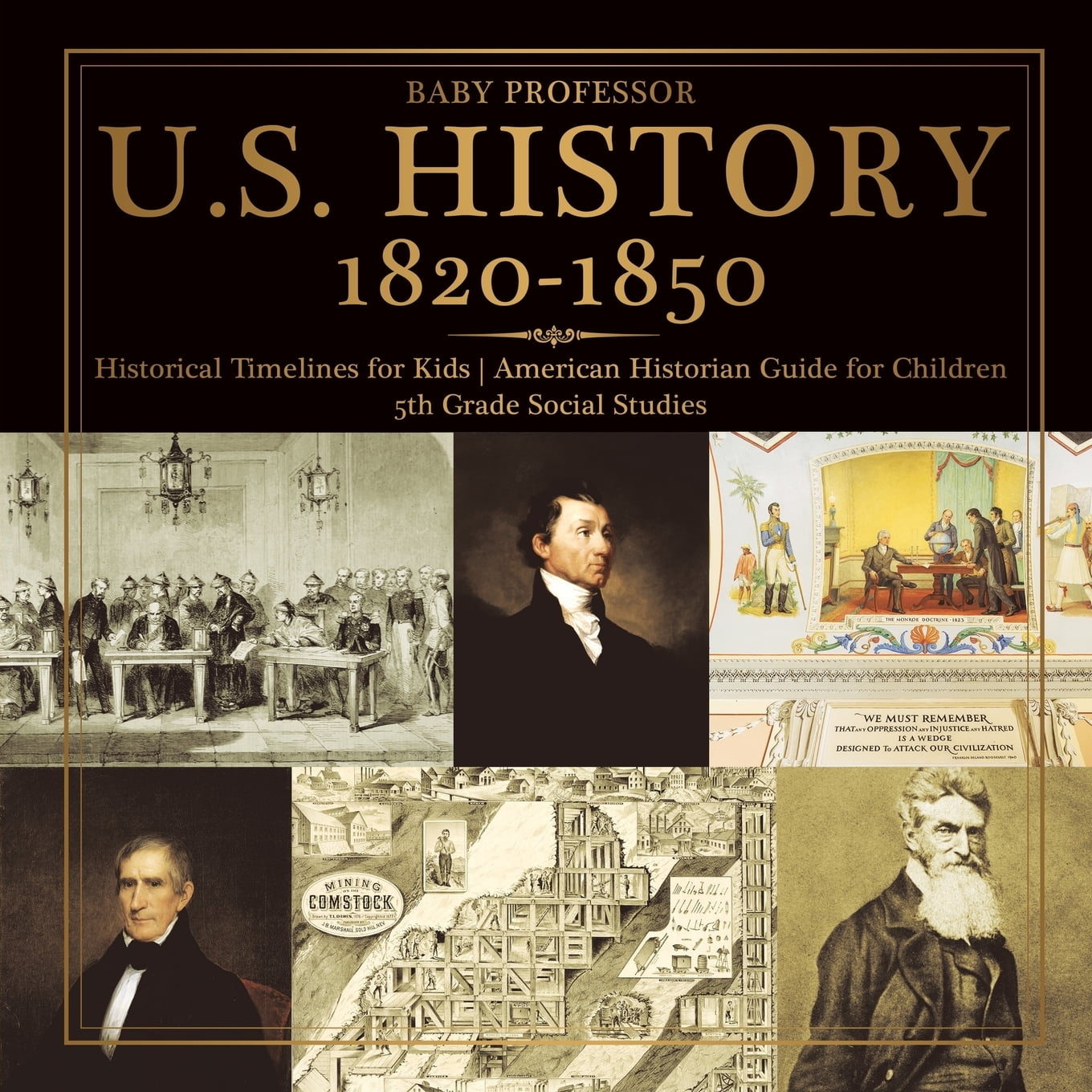 U.S. History 1820-1850 - Historical Timelines for Kids American ...