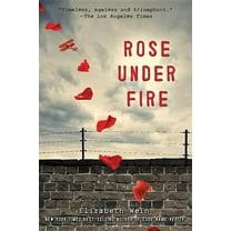 Rose Under Fire, (Paperback) - Walmart.com