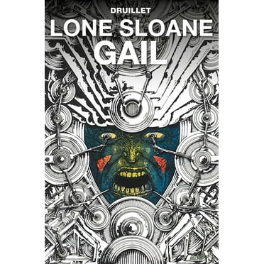 Lone Sloane: The 6 Voyages of Lone Sloane (Hardcover) - Walmart.com
