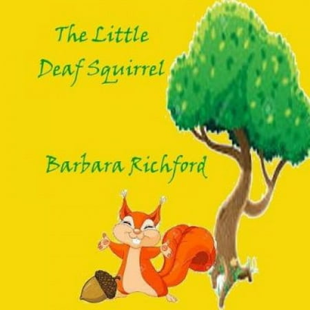 The Little Deaf Squirrel | Walmart Canada