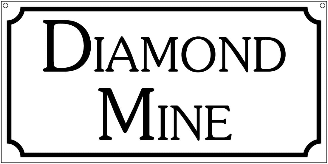 Diamond Mine- 6x12 Aluminum Ranch Country Decor Texas sign - Walmart.com