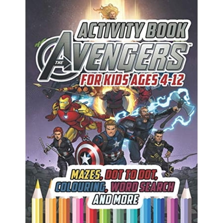 Avengers Activity Book For Kids: Marvel Activity Book: Mazes,Dot to Dot ...