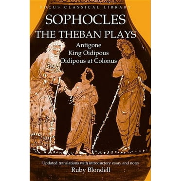Classical Dramatists Sophocles Plays: 1: Oedipus the King; Oedipus at ...