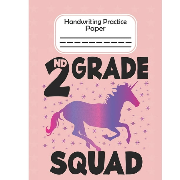 2nd Grade Squad - Handwriting Practice Paper: Pre-k And Kindergarten ...