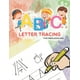 ABC Letter Tracing for Preschoolers : A Fun Book to Practice Writing ...