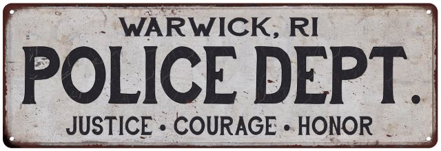 WARWICK, RI POLICE DEPT. Home Decor Metal Sign Gift 6x18 206180012396 ...