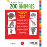 Learn to Draw: How to Draw Zoo Animals : Step-By-Step Instructions for ...