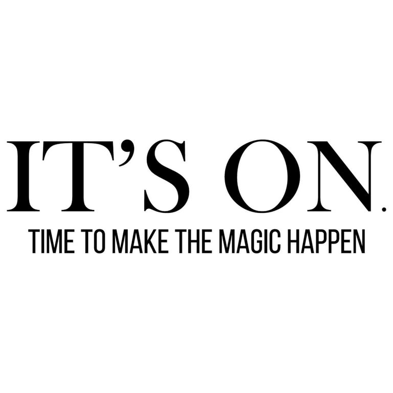 Make The Magic Happen