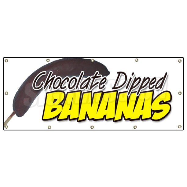 CHOCOLATE BANANAS BANNER SIGN hand dipped frozen banana signs snack ...