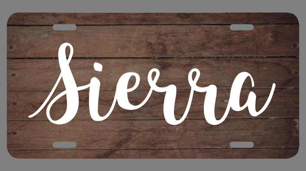 Sierra Name Wood Style License Plate Tag Vanity Novelty Metal | UV ...