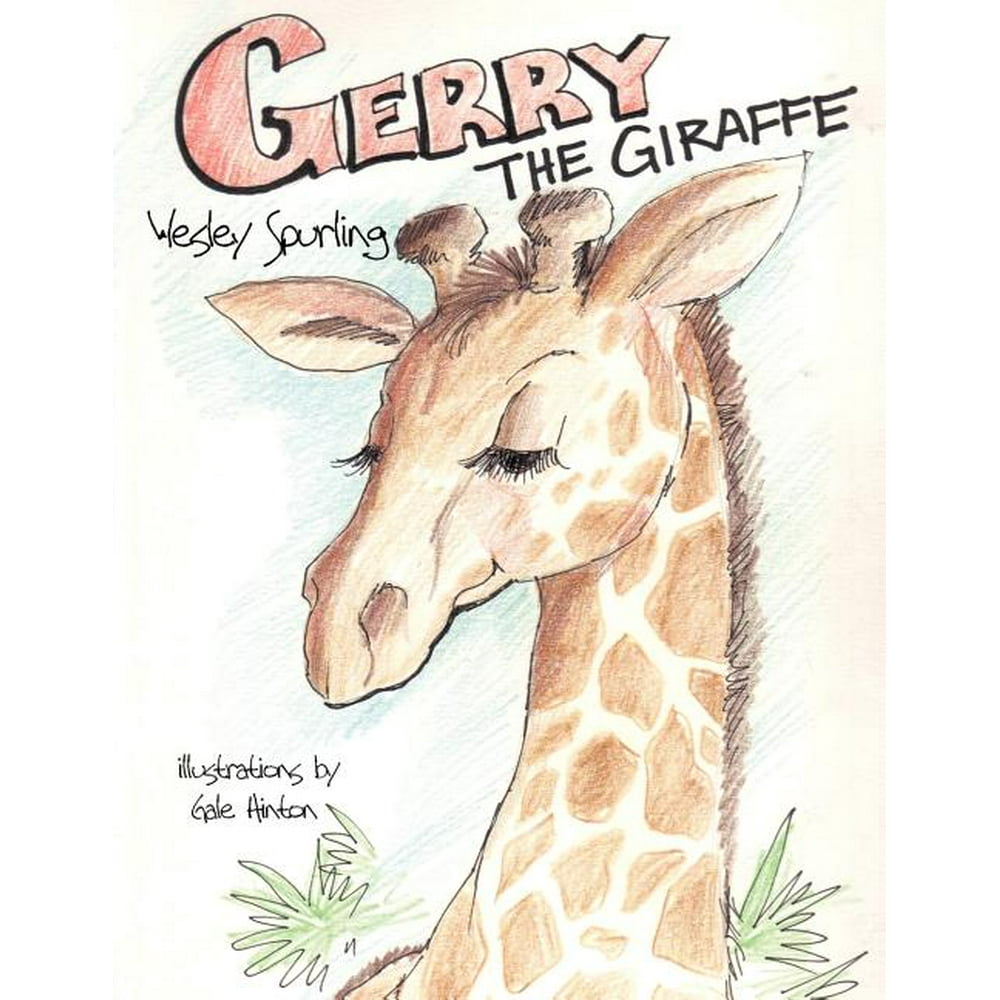 Gerry the Giraffe (Paperback) - Walmart.com - Walmart.com