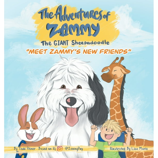 Meet Zammy's New Friends: The Adventures of Zammy the Giant ...