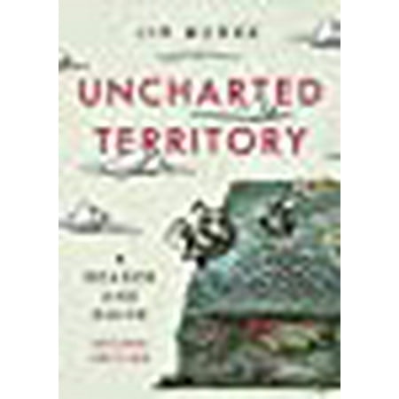 Uncharted Territory: A Reader and Guide | Walmart Canada