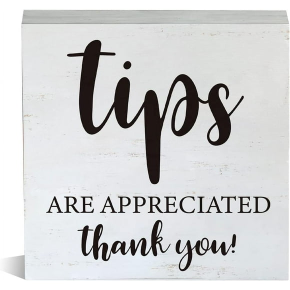 Tips Appreciated Sign
