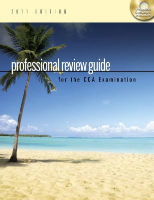 Pre-Owned Professional Review Guide for the CCA Examination, 2011 ...