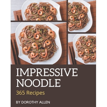 The Noodle Bowl : Over 70 recipes for Asian-inspired noodle dishes ...