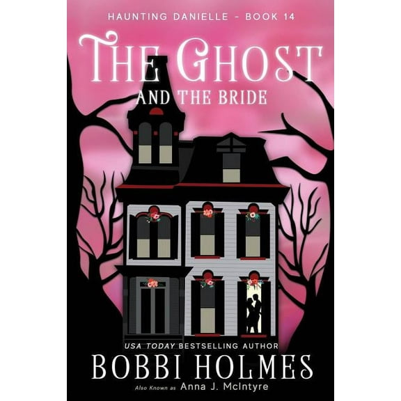 Haunting Danielle The Ghost and the Baby, Book 21, (Paperback ...
