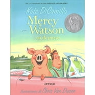 Mercy Watson: Mercy Watson Thinks Like a Pig (Series #5) (Hardcover ...