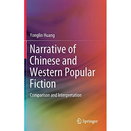 Narrative of Chinese and Western Popular Fiction: Comparison and ...