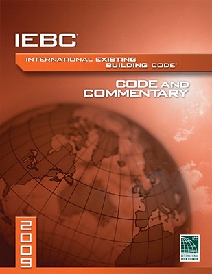 International Code Council: 2009 International Existing Building Code ...