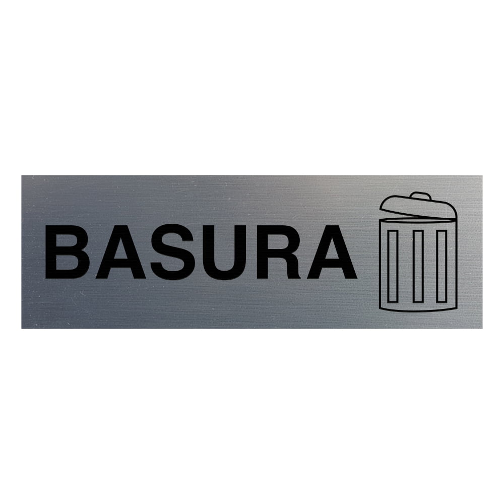 Signs ByLITA Basic Basura Sign (Brushed Silver) - Medium - Walmart.com