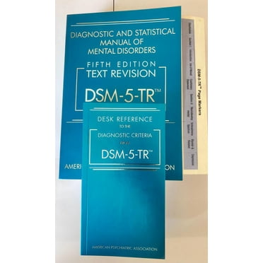 Fifth Edition DSM-5-TR, Diagnostic and Statistical Manual of Mental ...
